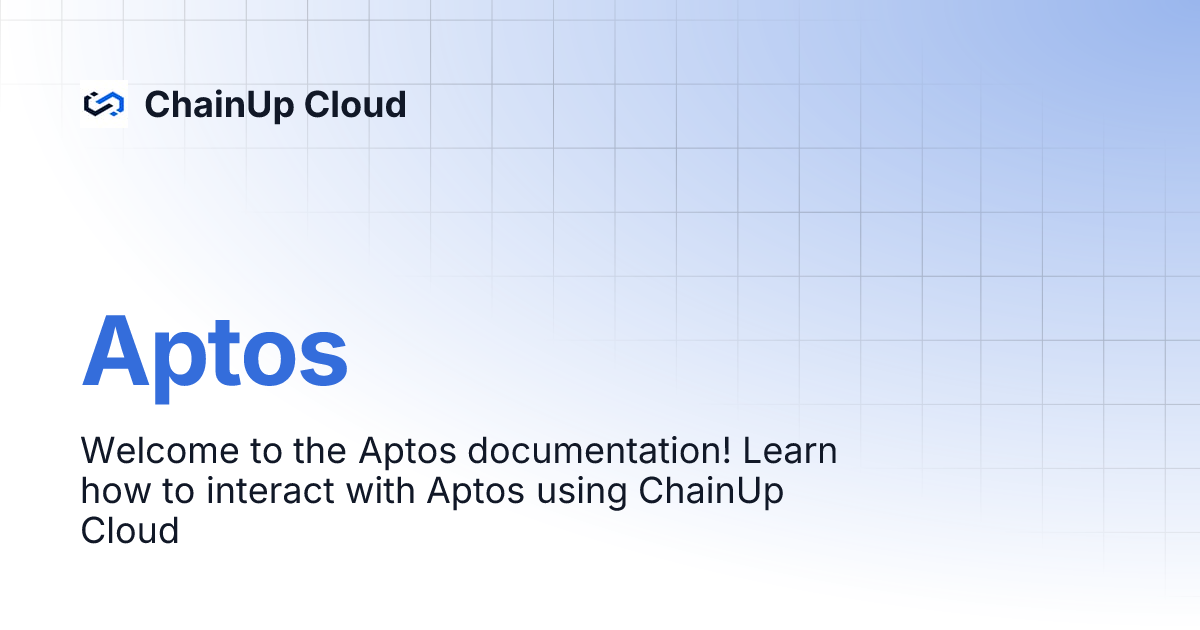 Aptos | ChainUp Cloud